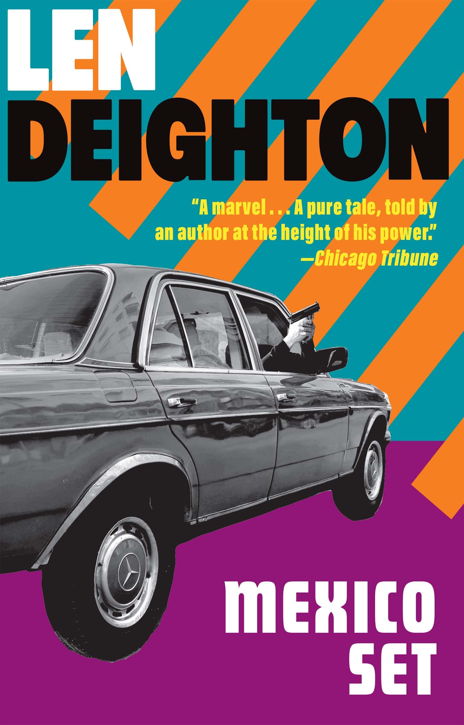 Mexico Set: A Bernard Samson Novel by Len Deighton | Goodreads