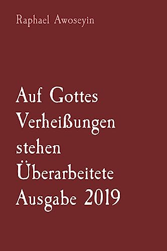 Auf Gottes Verheißungen stehen Überarbeitete Ausgabe 2019 ...