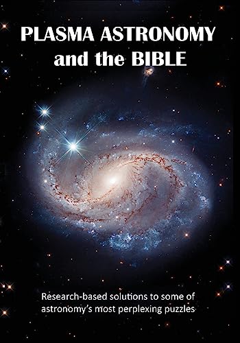 Plasma Astronomy and the Bible by Ellen J McHenry | Goodreads