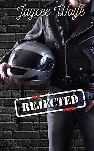 The Rejected Series Box Set by Jaycee Wolfe | Goodreads
