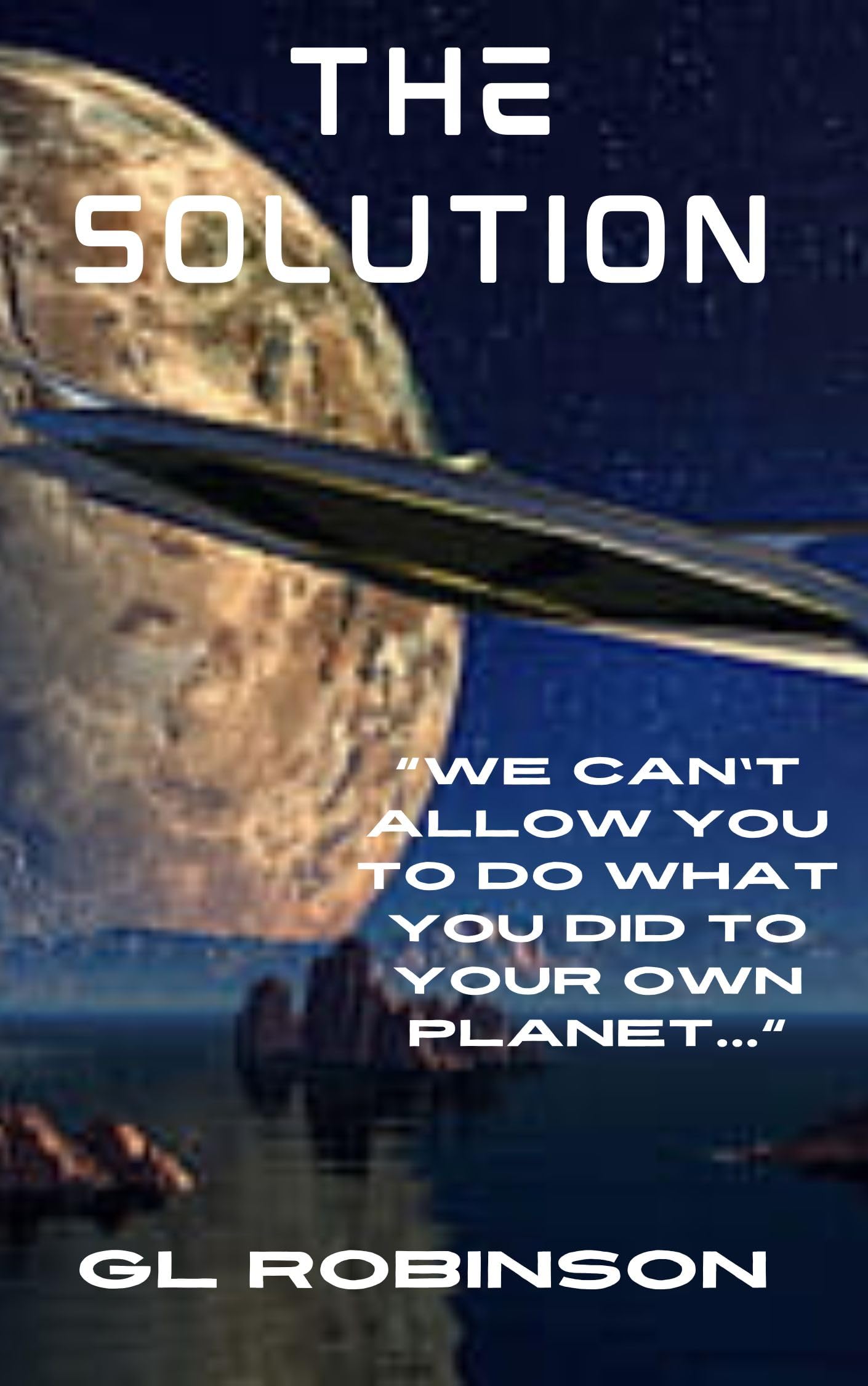 The Solution by GL Robinson | Goodreads