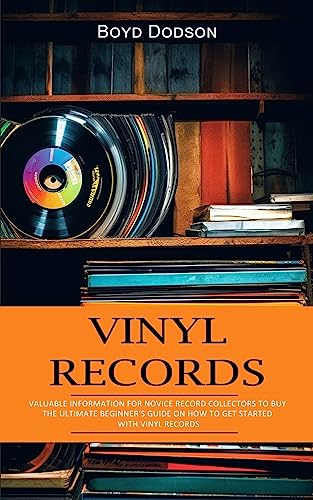 Vinyl Records: Valuable Information for Novice Record Collectors to Buy ...