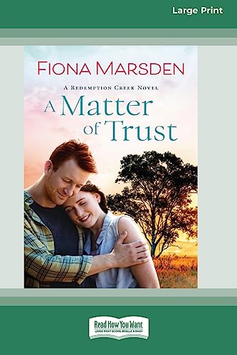 A Matter of Trust [Large Print 16pt] by Fiona M. Marsden | Goodreads