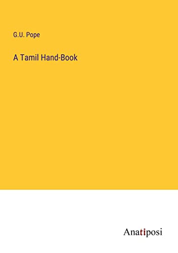 A Tamil Hand-Book by G U Pope | Goodreads