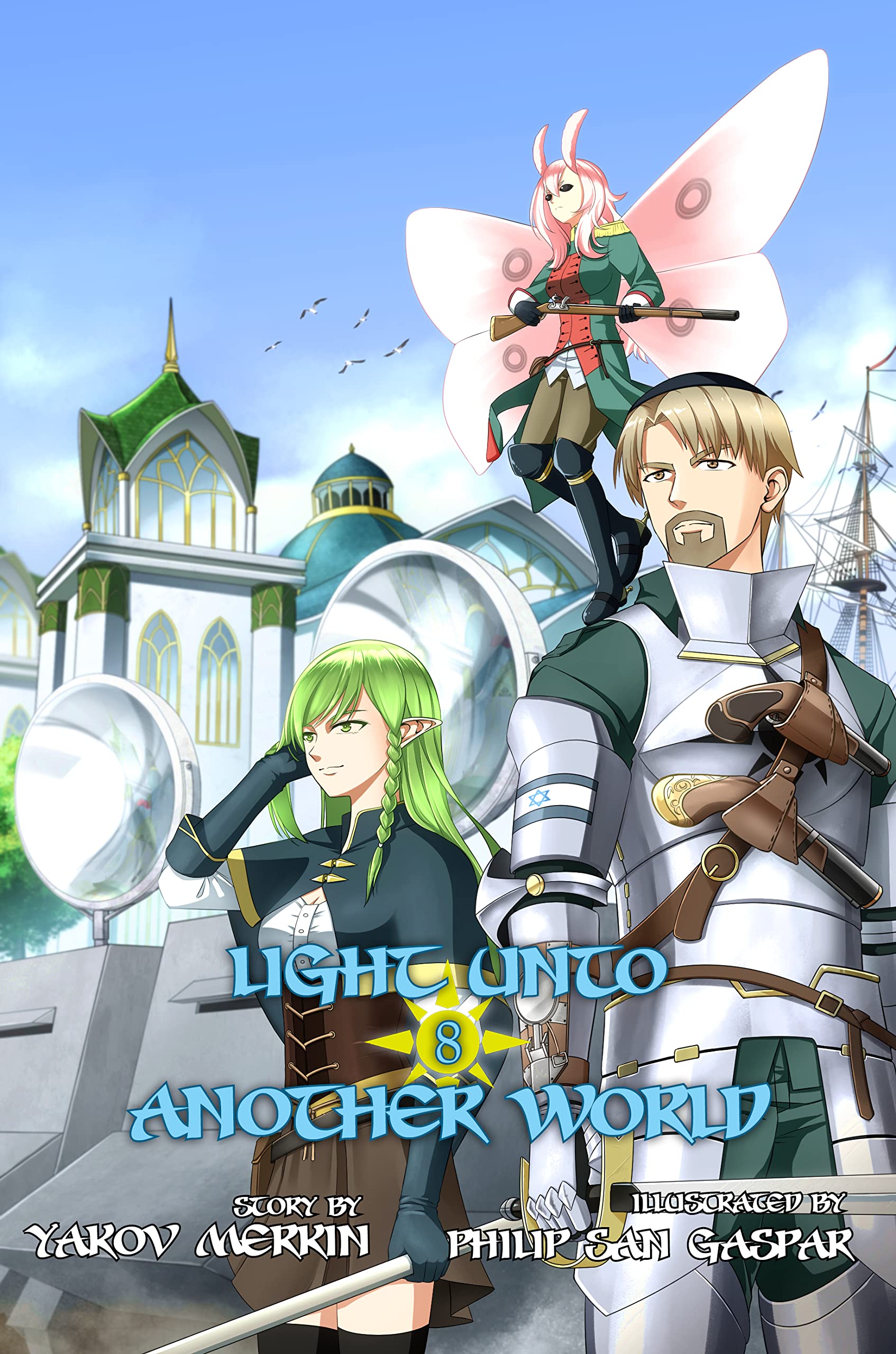 Light Unto Another World: Volume 8 by Yakov Merkin | Goodreads