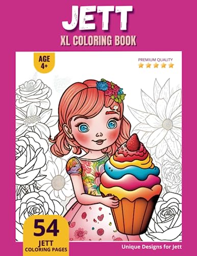 Jett Coloring Book: Perfect Personal Name Gift - XL Edition - Age 4 ...
