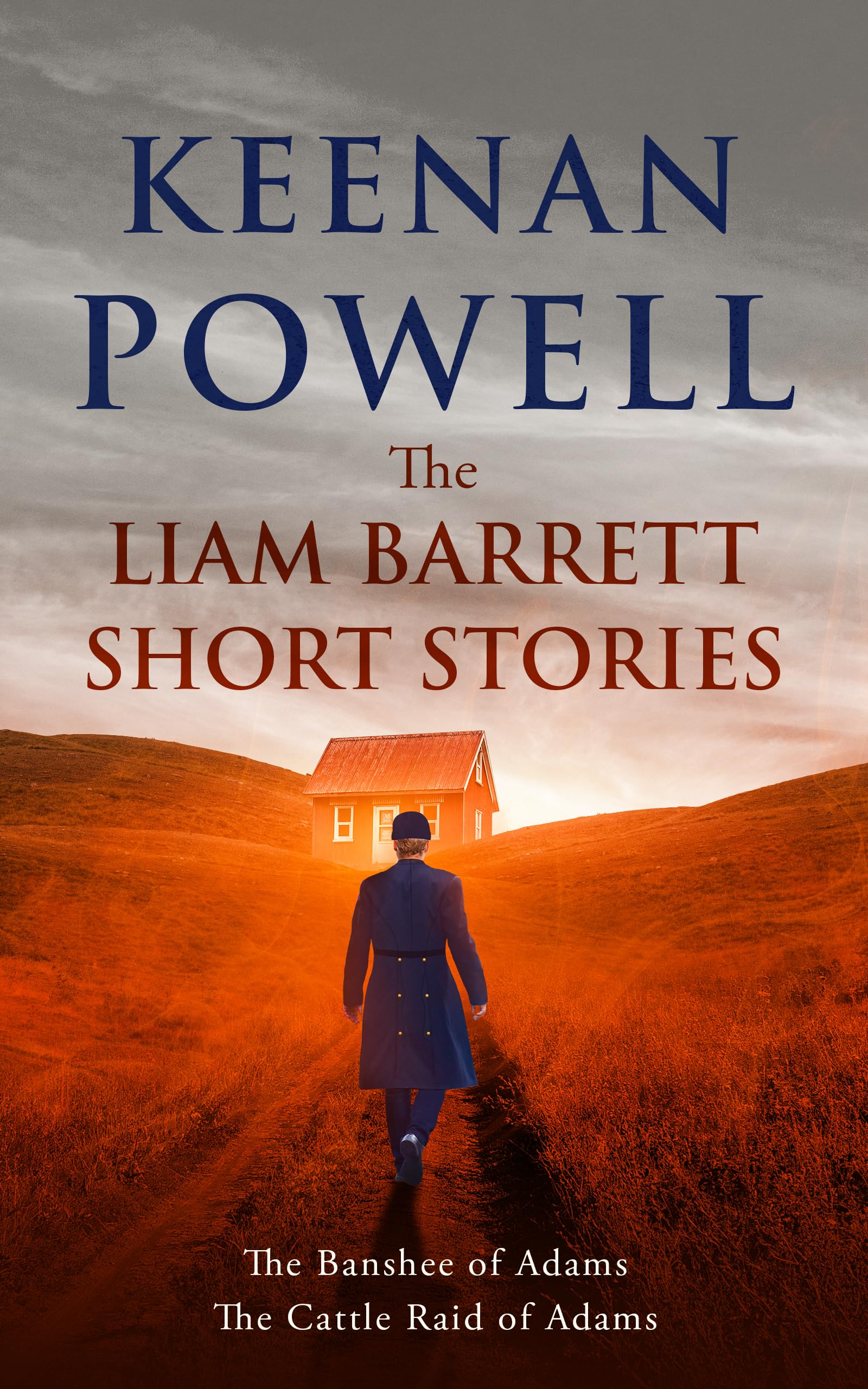 The Liam Barrett Short Stories: Gilded Age Stories by Keenan Powell ...