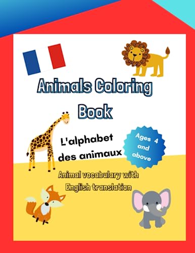 Animals coloring book L'alphabet des animaux: animal vocabulary with ...