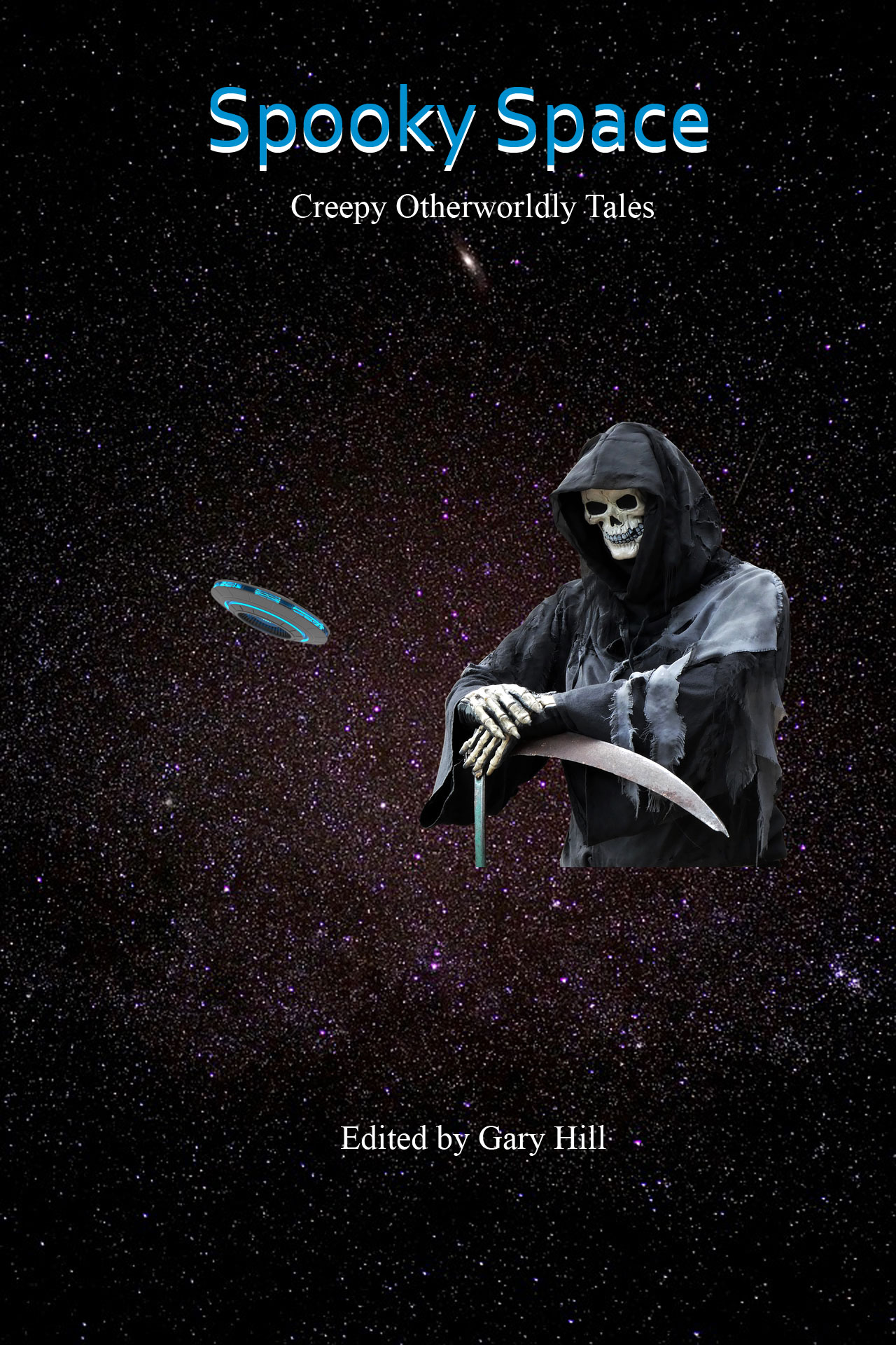 Spooky Space: Creepy Otherworldly Tales by Gary Hill | Goodreads