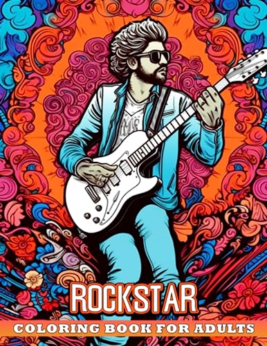 Rockstar Coloring Book For Adults: Genre of Popular Music Pages to ...