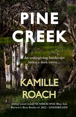 Pine Creek by Kamille Roach | Goodreads