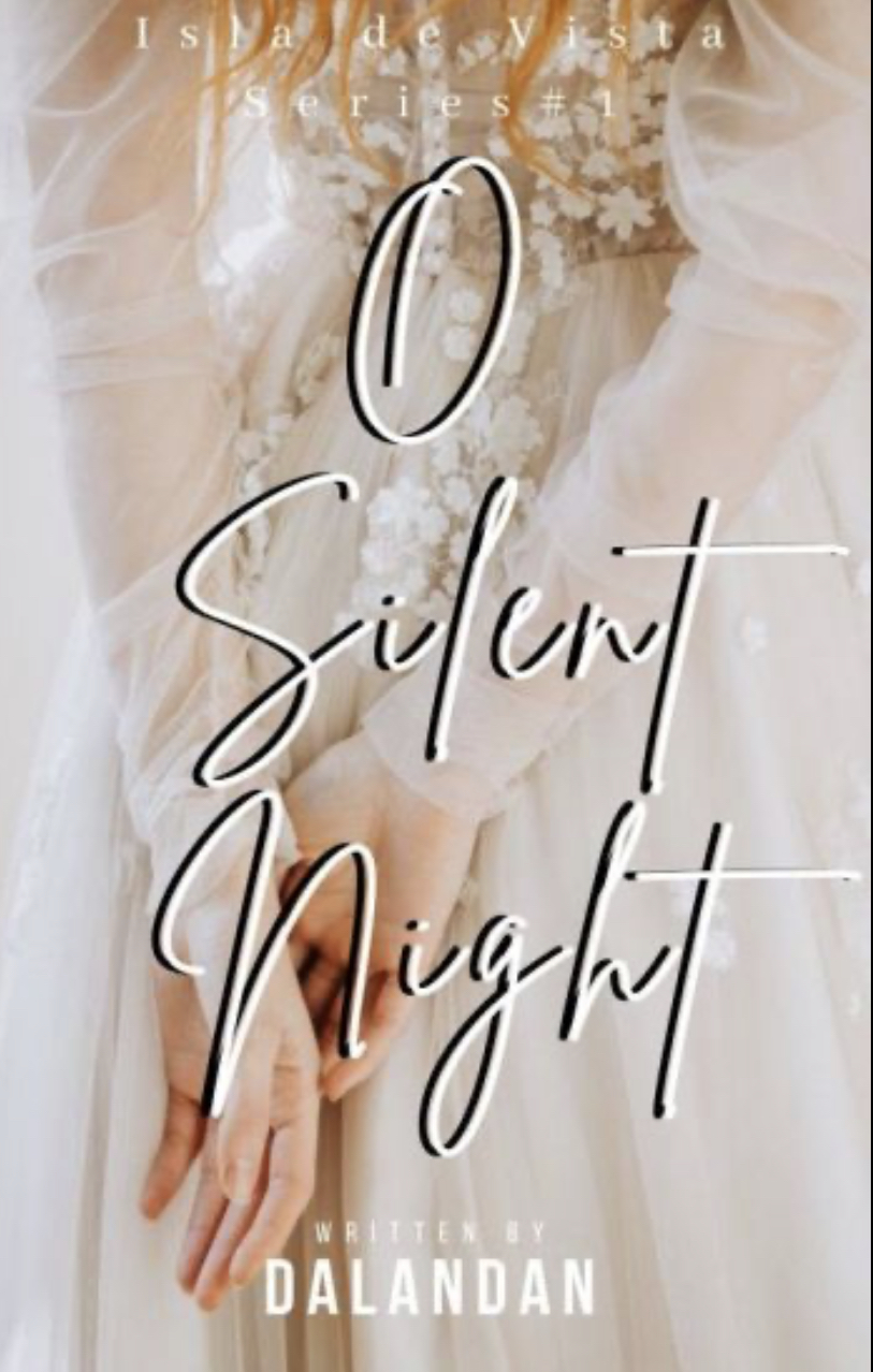 O Silent Night (Isla de Vista, #1) by dalndan | Goodreads