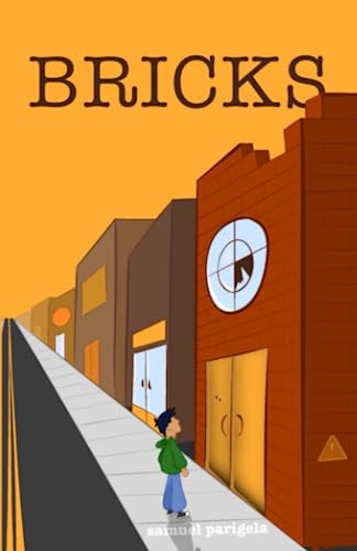Bricks by Samuel Parigela | Goodreads