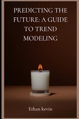 PREDICTING THE FUTURE: A GUIDE TO TREND MODELING: Types of trend, data ...