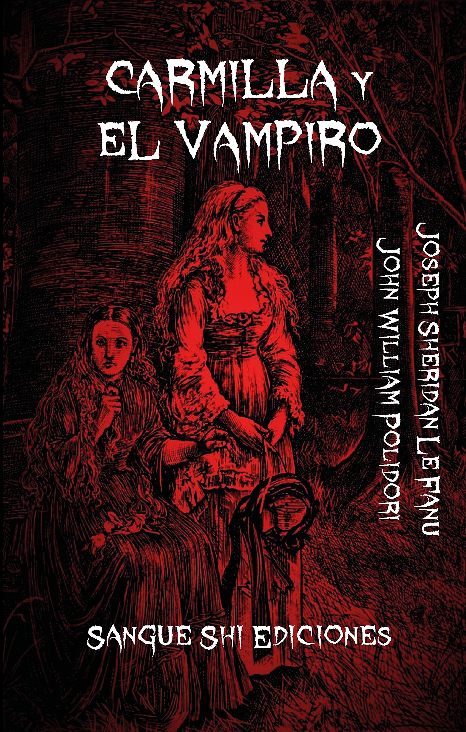 Carmilla y El Vampiro: Los Primeros Romances Victorianos de Vampiros by ...