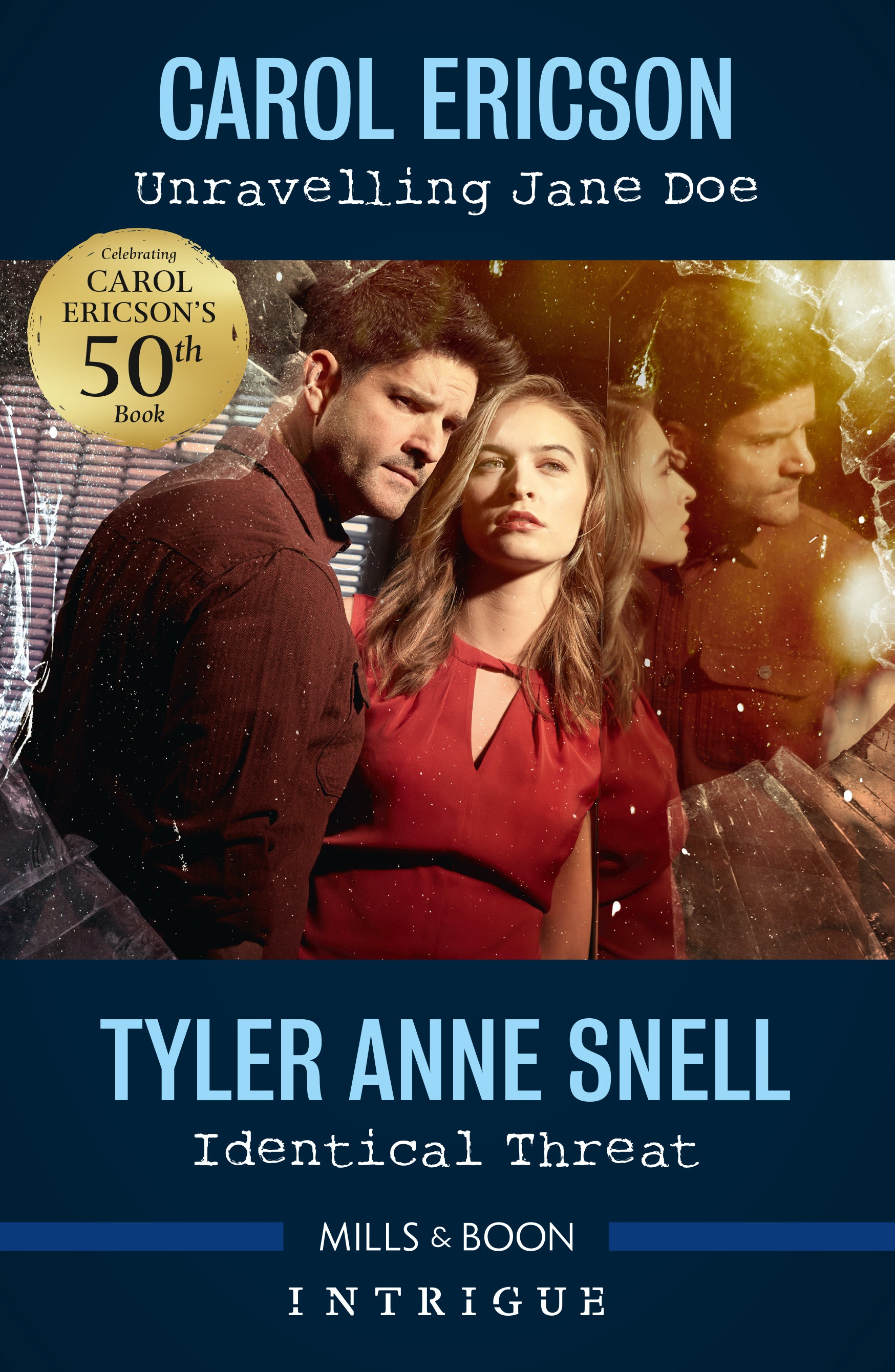 Unraveling Jane Doe (Holding the Line #3) / Identical Threat by Carol ...