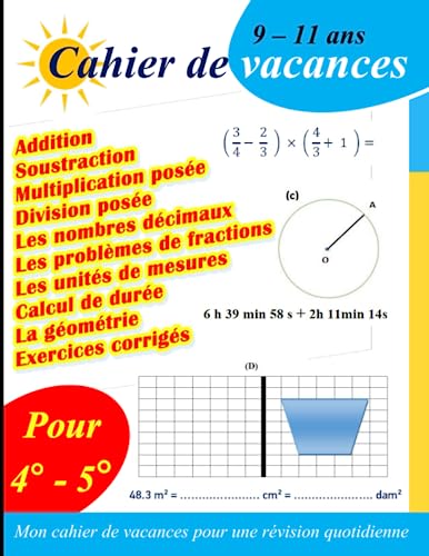 Cahier de vacances avec exercices corrigés pour les opérations ...
