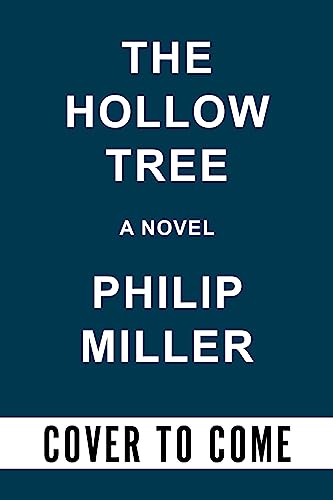 The Hollow Tree (A Shona Sandison Investigation) by Philip Miller ...