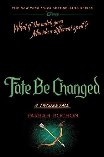 Fate Be Changed: A Twisted Tale by Farrah Rochon | Goodreads