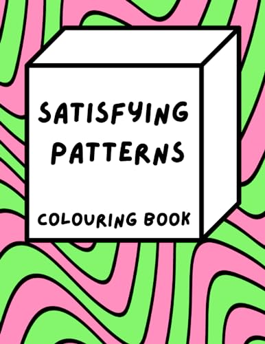 Satisfying Patterns Colouring Book by Ali | Goodreads