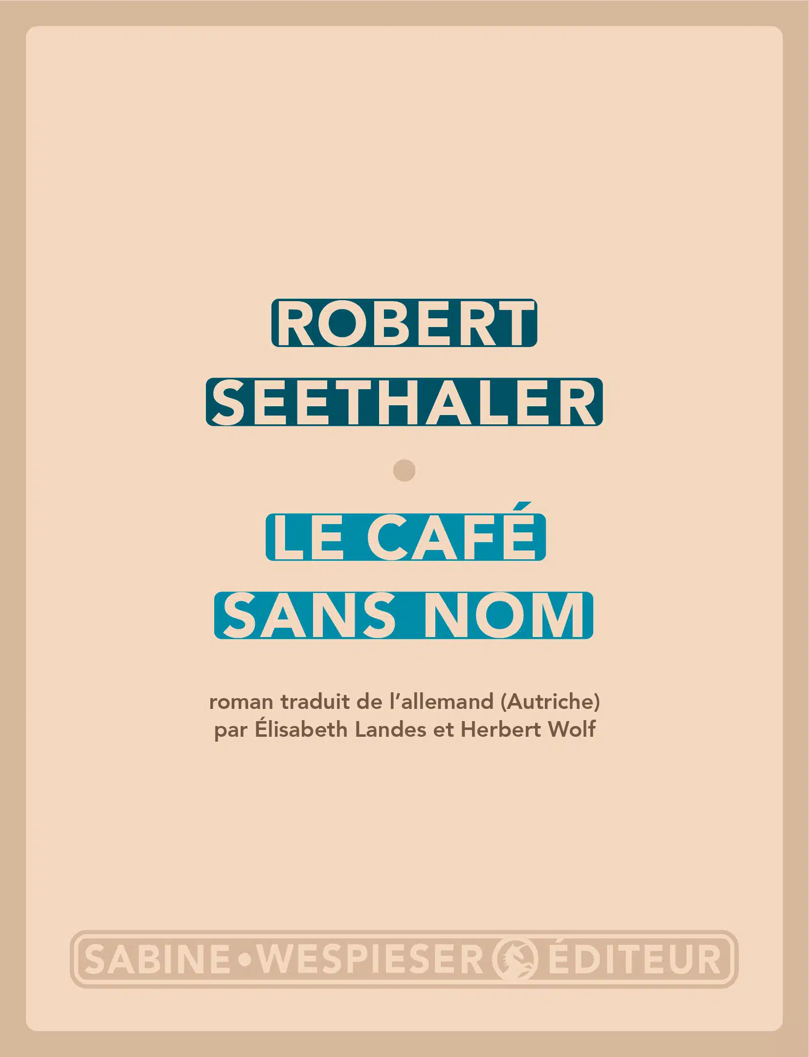 Le café sans nom by Robert Seethaler | Goodreads
