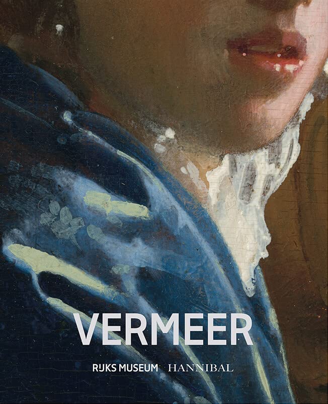 VERMEER Rijksmuseum – English edition by Unknown Author | Goodreads