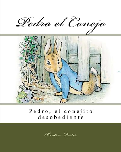 Pedro el Conejo (Spanish Edition) by Beatrix Potter | Goodreads