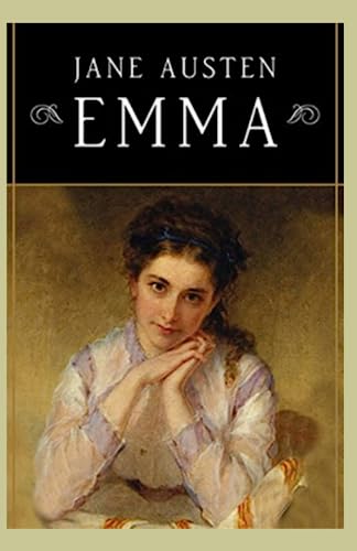 Emma Annotated by Jane Austen | Goodreads