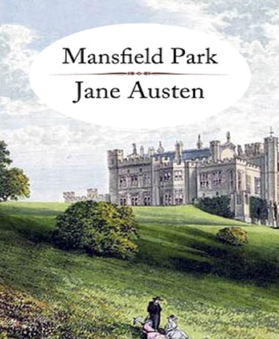 Mansfield Park (French Edition) by Jane Austen | Goodreads