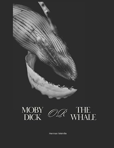 MOBY-DICK or THE WHALE by Herman Melville | Goodreads