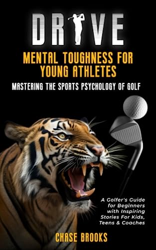 DRIVE: Mental Toughness For Young Athletes - Mastering the Sports ...
