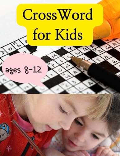 Crossword Puzzles for Kids Ages 8 to 12: Fun and Challenging crossword ...