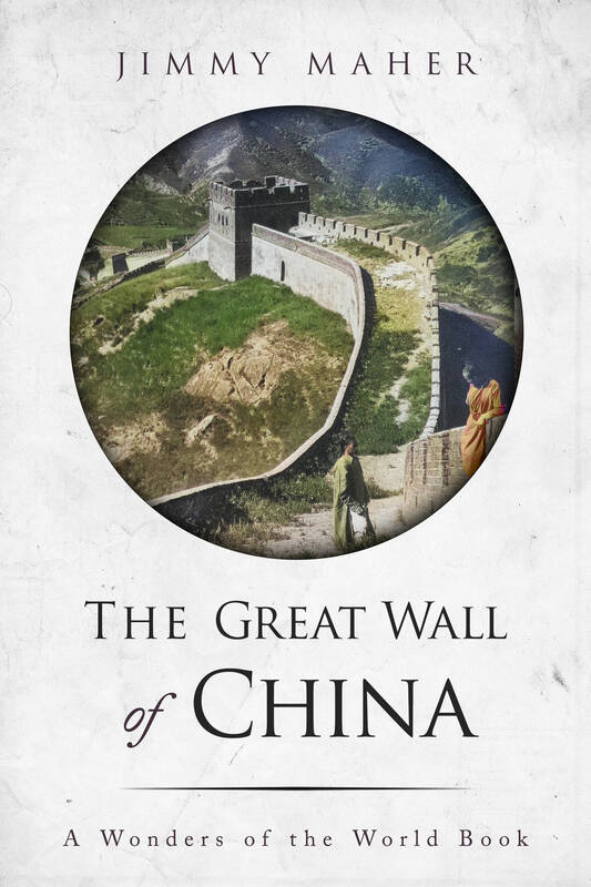 The Great Wall of China (A Wonders of the World Book) by Jimmy Maher ...