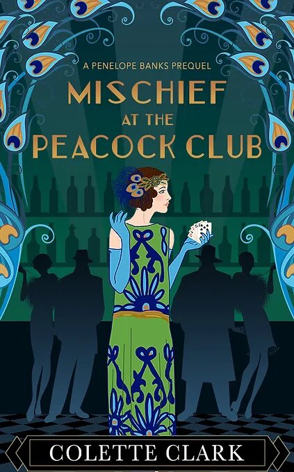 Mischief At The Peacock Club by Colette Clark | Goodreads