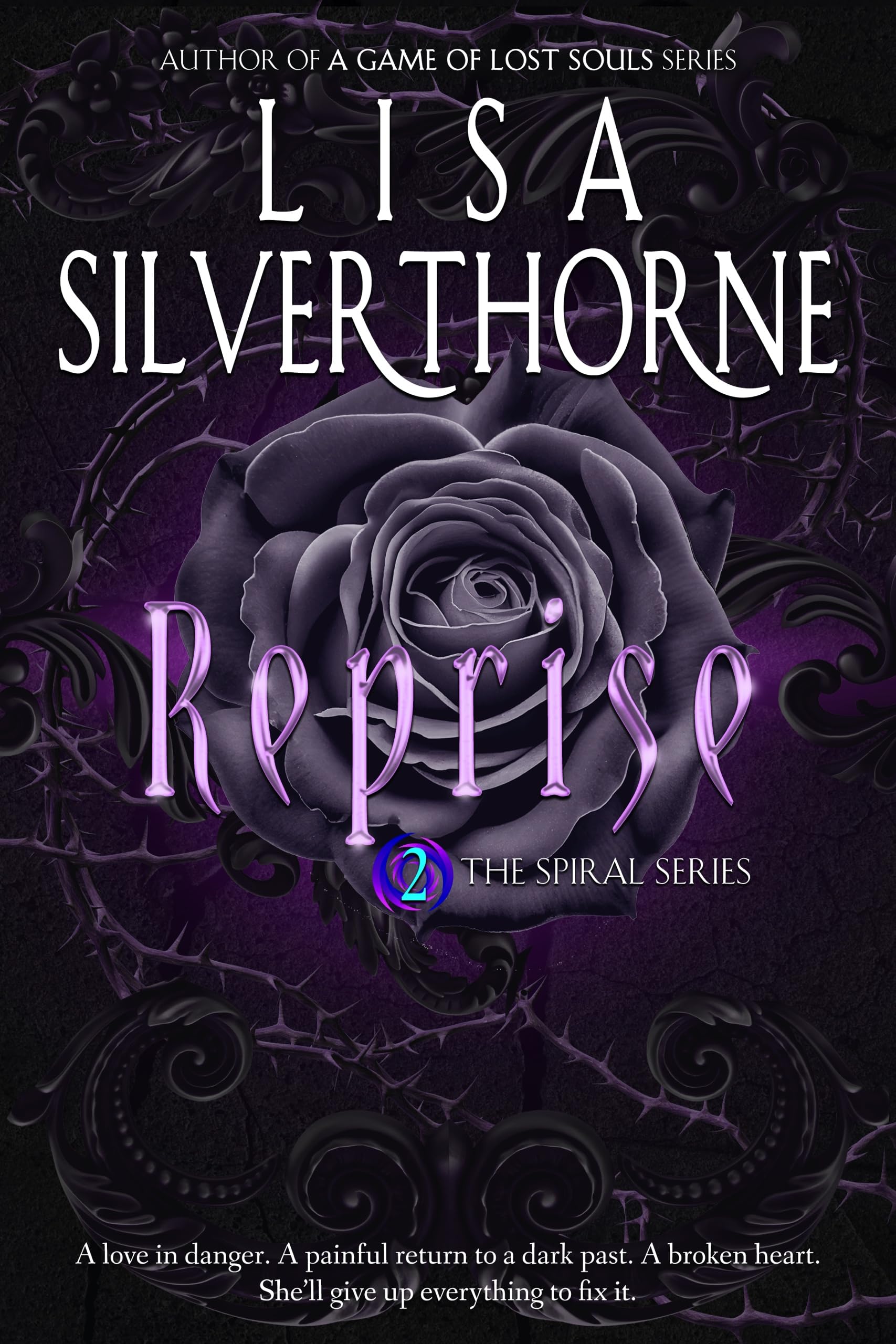 Reprise (The Spiral Book 2) by Lisa Silverthorne | Goodreads