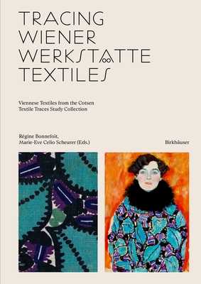 Tracing Wiener Werkstätte Textiles: Viennese Textiles from the Cotsen ...