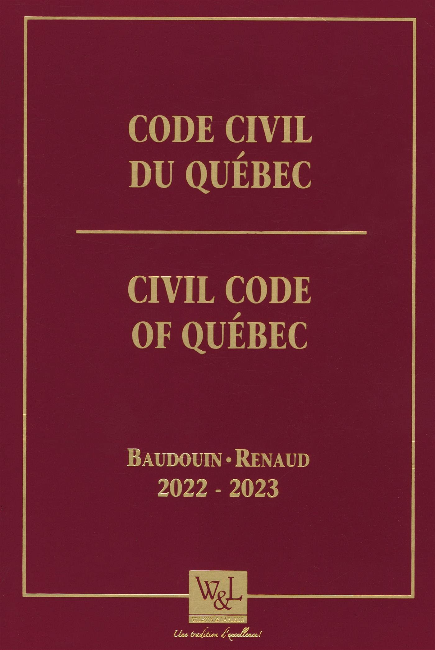 Code civil du Québec 2022 - 2023: CODE CIVIL DU QUEBEC 2022-2023 by ...