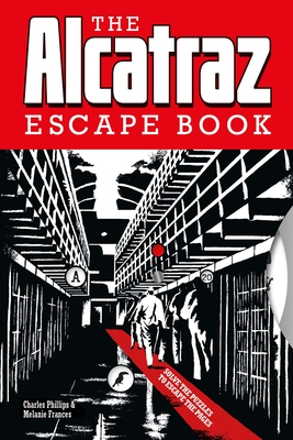 The Alcatraz Escape Book: Solve the Puzzles to Escape the Pages by ...