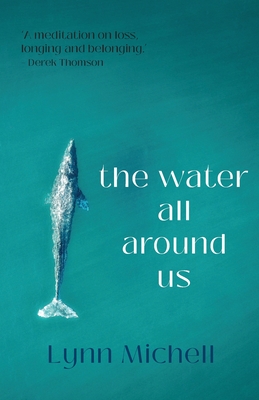 The water all around us by Lynn Michell | Goodreads