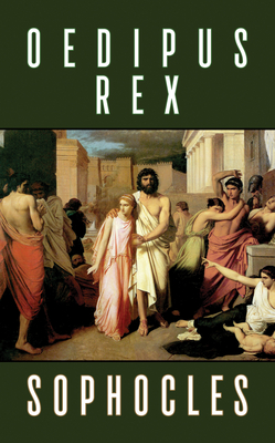 Oedipus Rex by Sophocles | Goodreads