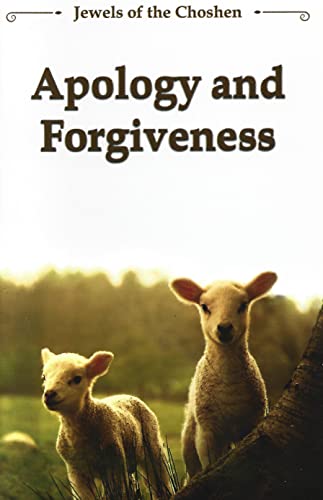 Apology and forgiveness by Rabbi Shalom Arush | Goodreads