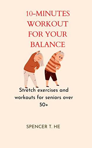 10-MINUTES WORKOUT FOR YOUR BALANCE: Stretch exercises and workouts for ...