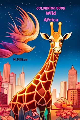African Wildlife Colouring Book by H Mlitan | Goodreads