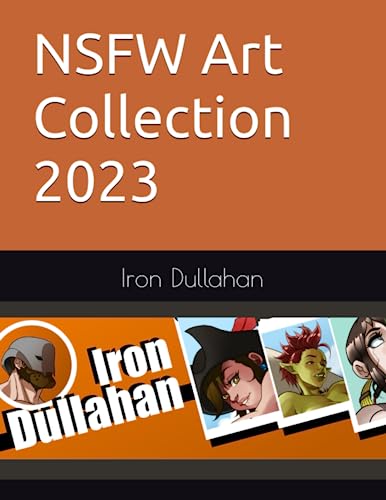 Iron Dullahan Nsfw Art Collection 2023 By Iron Dullahan Goodreads