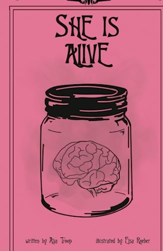 She Is Alive by Ava Troop | Goodreads