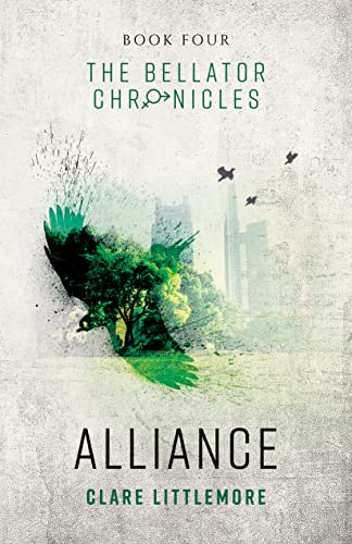 Alliance: A Young Adult Dystopian Romance by Clare Littlemore | Goodreads