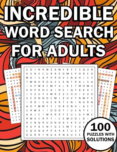 Incredible Word Search for Adults: 100 Puzzles with Solution by PH Thai ...