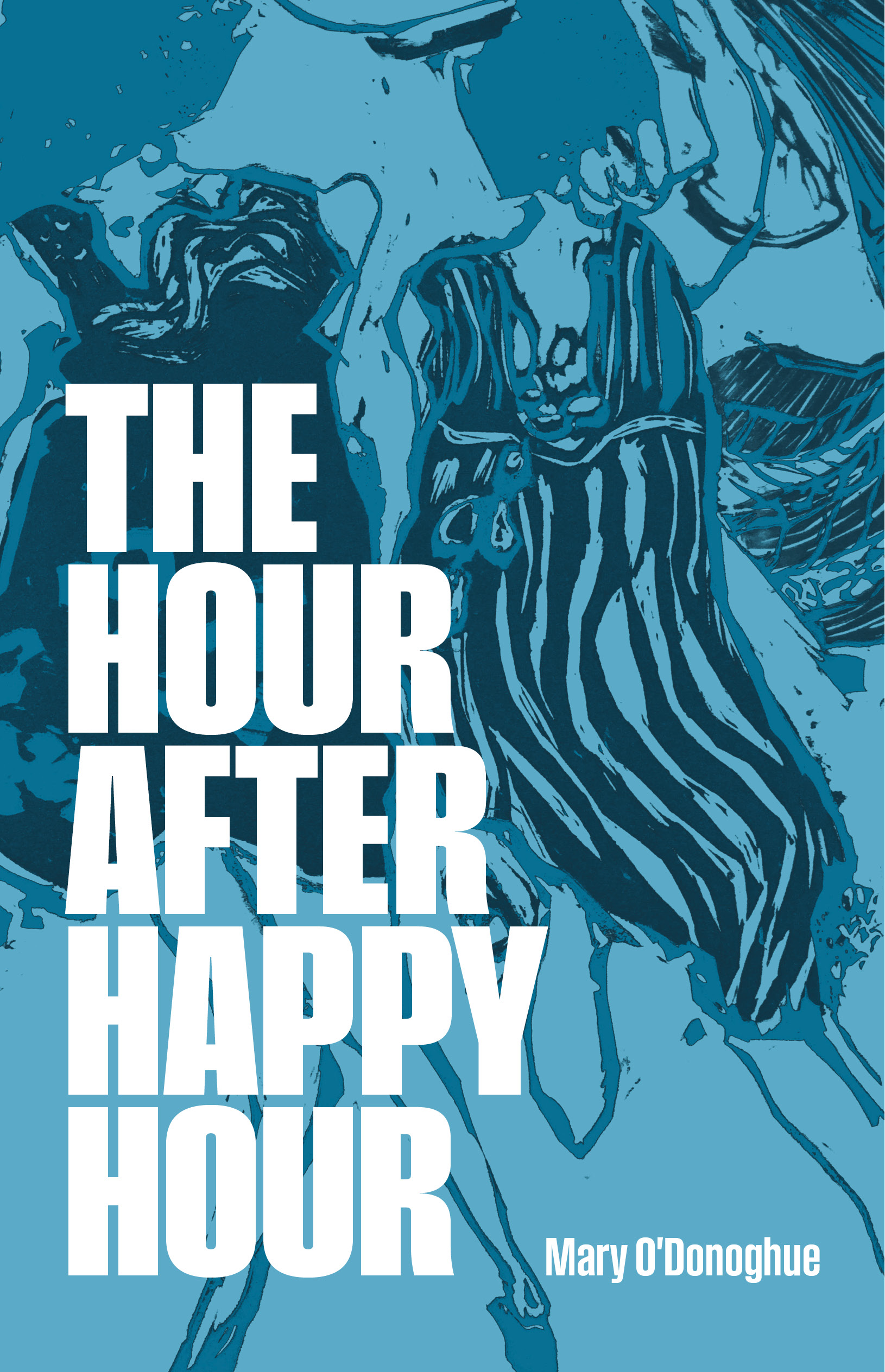 The Hour After Happy Hour by Mary O'Donoghue | Goodreads