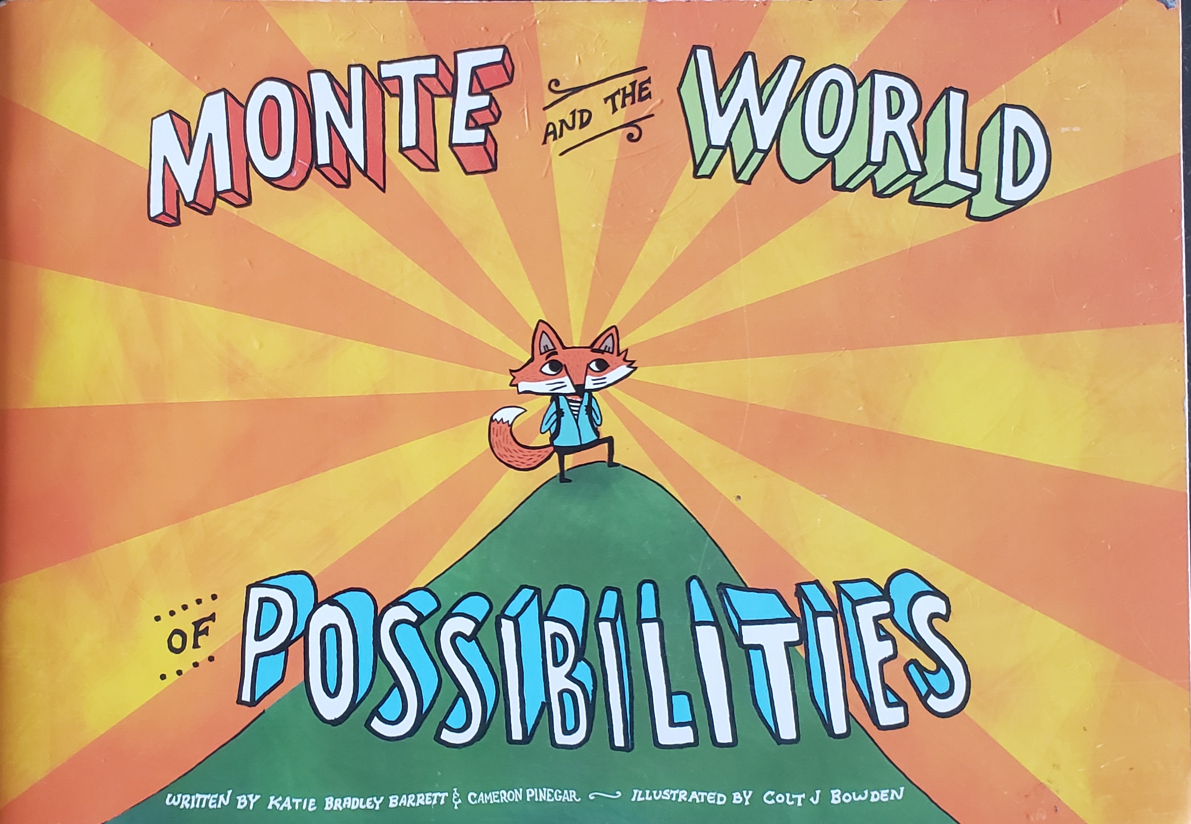 Monte and the World of Possibilities by Katie Bradley Barrett | Goodreads