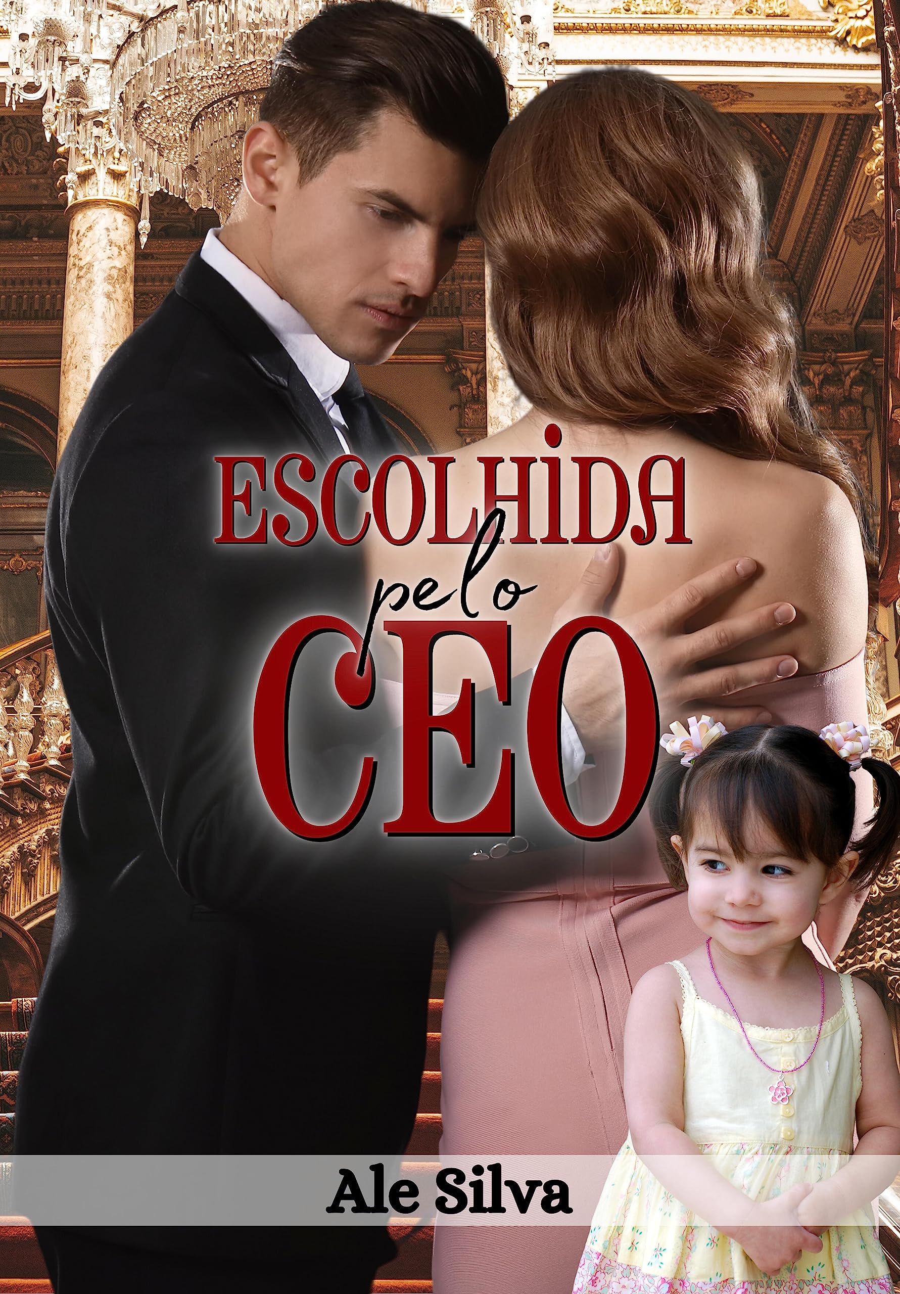 Escolhida pelo CEO (Portuguese Edition) by Ale Silva | Goodreads